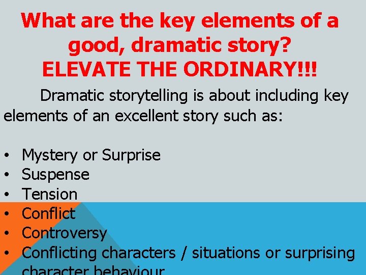 LIMBA ENGLEZ TIPS FOR WRITING A GOOD STORY