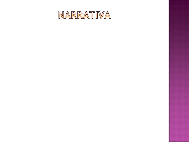 LA INTERPRETACIN NARRATIVA COMO ESTRATEGIA PARA LA RECONSTRUCCIN