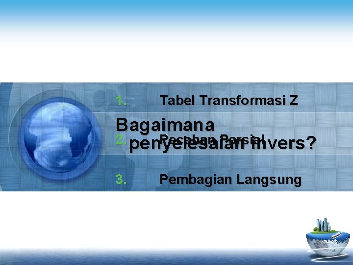 LOGO INVERS TRANSFORMASI Z Zx Fz Apa itu