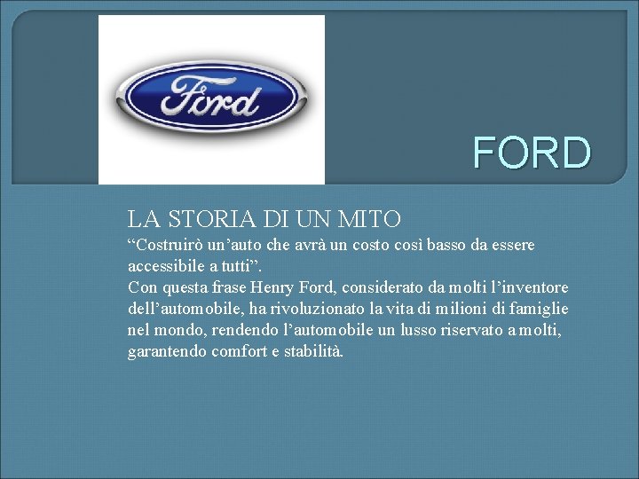 FORD LA STORIA DI UN MITO Costruir unauto
