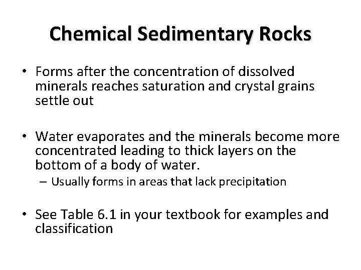 Types of Sedimentary Rocks 8 th Grade Earth