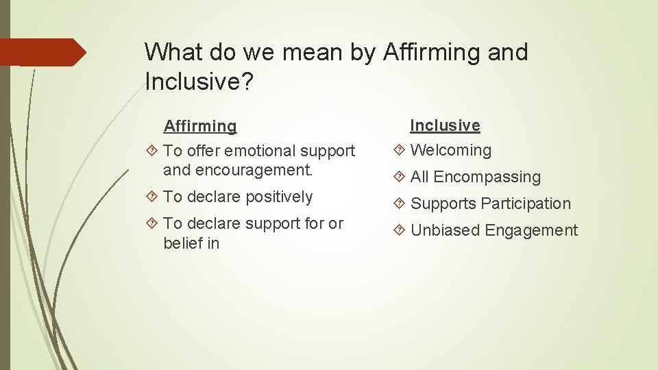 Creating Safe Spaces that Support an Inclusive Environment