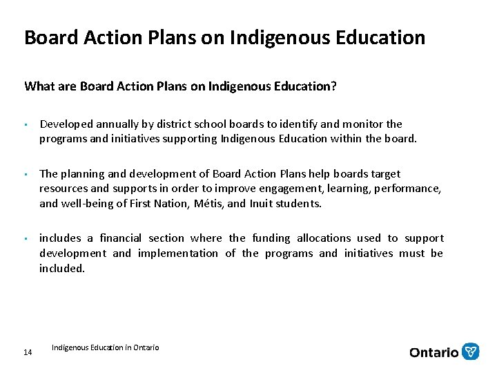 Ministry of Education Indigenous Education in Ontario Indigenous