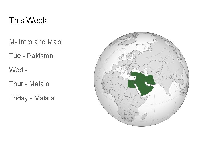 This Week M intro and Map Tue Pakistan