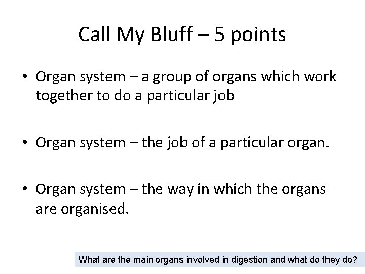 Digestion enzymes and absorption What are the main