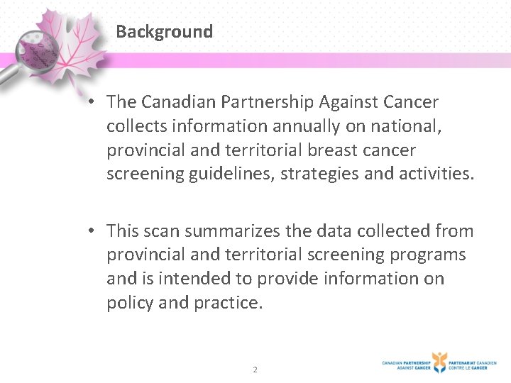Breast Cancer Screening in Canada Environmental Scan 1