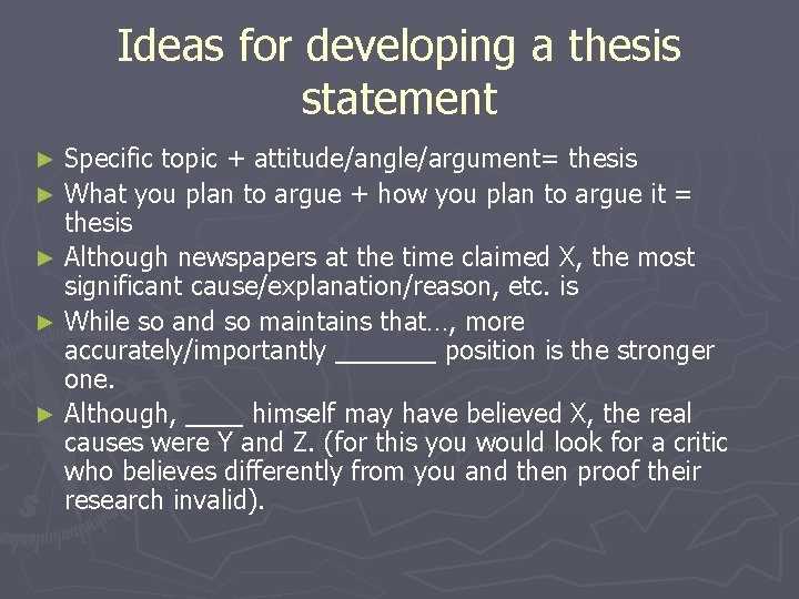 What do you mean by a Thesis Statement