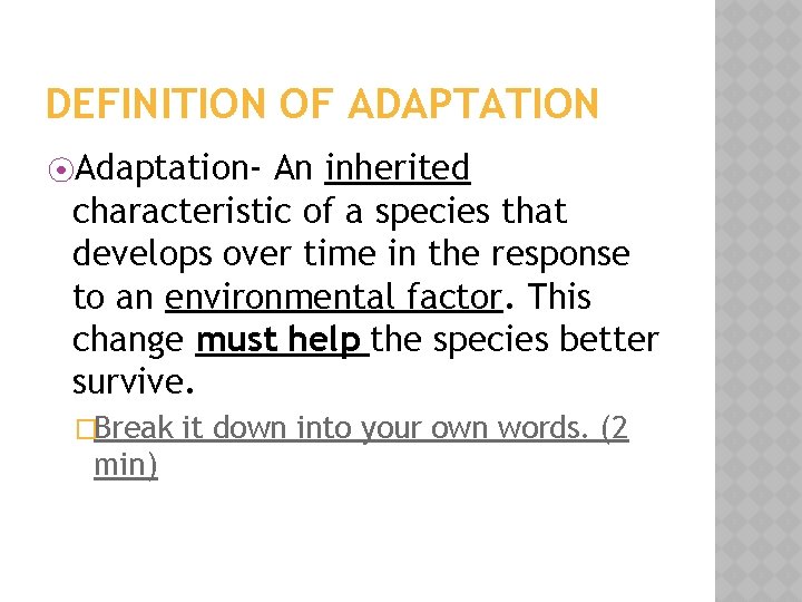 EVOLUTION Learning Target I can explain how genetic