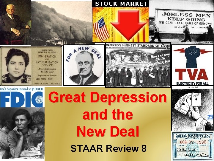 Great Depression and the New Deal STAAR Review