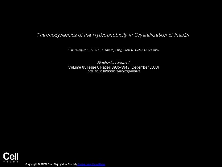 Thermodynamics of the Hydrophobicity in Crystallization of Insulin