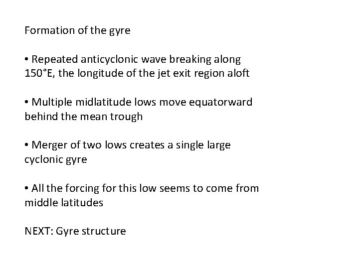 A Subtropical Cyclonic Gyre of Midlatitude Origin John