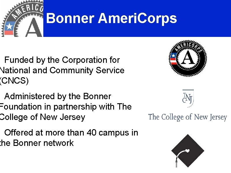 Bonner Ameri Corps 101 What is Ameri Corps