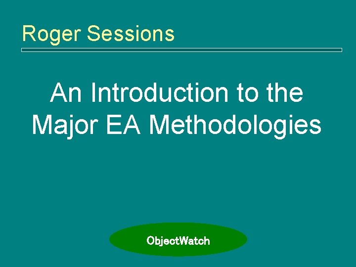 Roger Sessions An Introduction to the Major EA