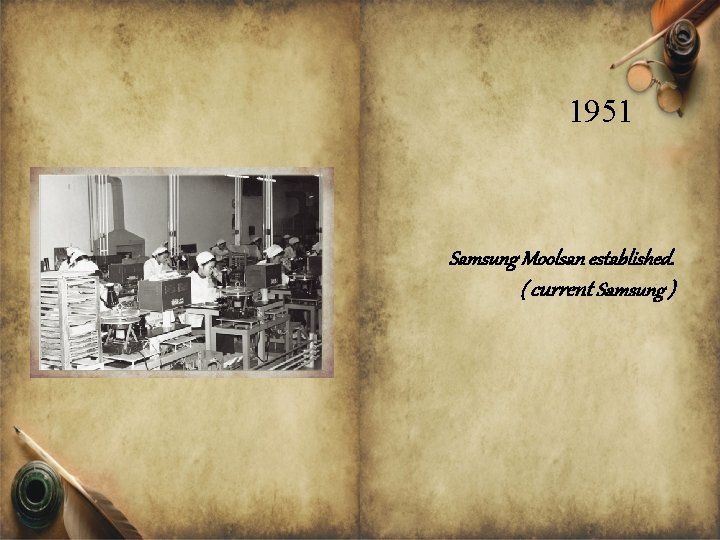 HISTORY OF SAMSUNG By APISARA PIYAPA 1005 1938