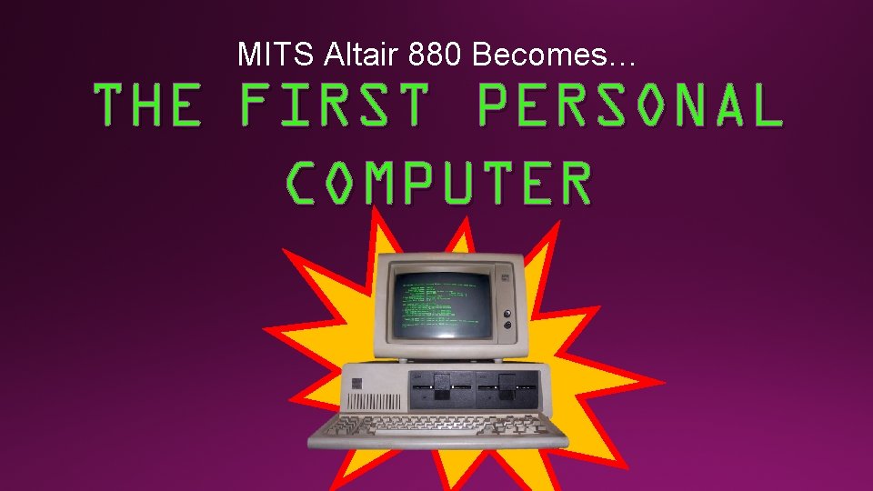 THE COMPUTERS TIMELINE OMAR GARCIA SAREEN SHATIKIAN CURTIS