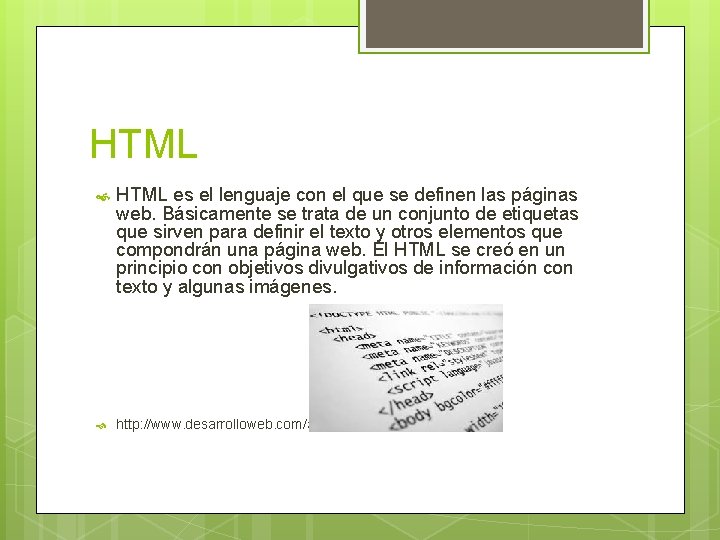 Tecnologas Web HTML es el lenguaje con el