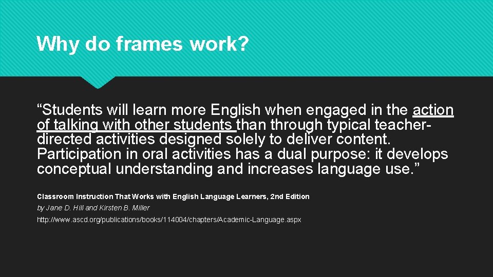 Frame it Help your students use academic language