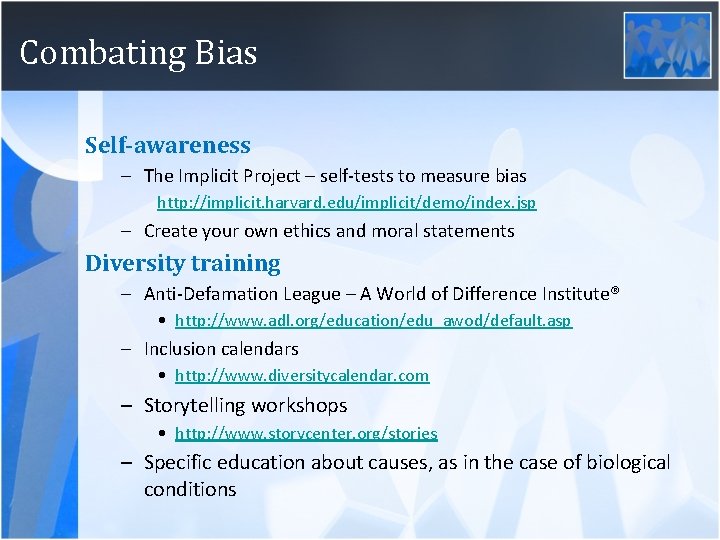 Bias Blocks Learning Do you know your biases