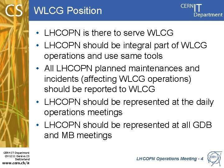 OPN Interactions with WLCG Wayne Salter 7 th