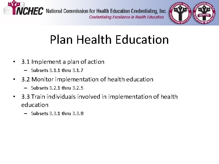 Area of Responsibility 3 Implement Health Education Plan