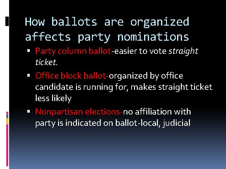 CHAPTER 7 POLITICAL PARTIES What Is a Party