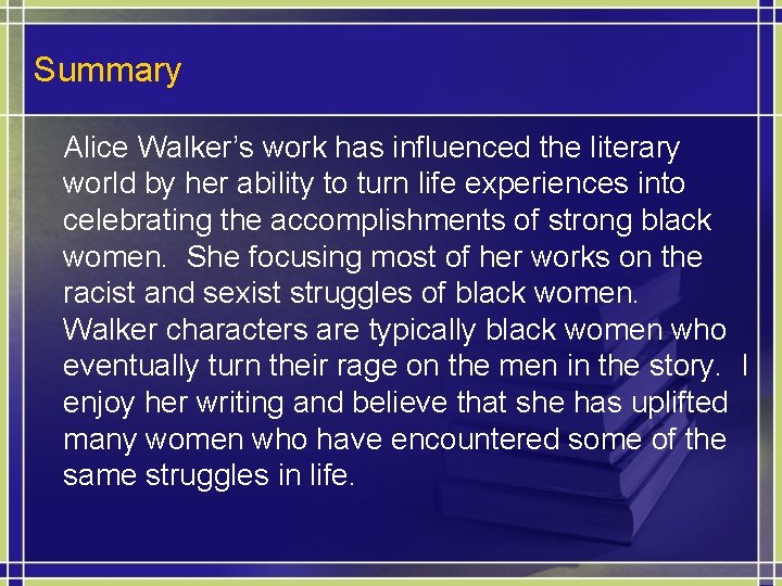 Alice Walker And Her Legacy on American Literature