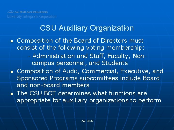 University Enterprises Corporation at CSUSB UEC Orientation for