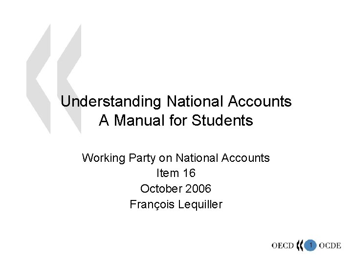 Understanding National Accounts A Manual for Students Working