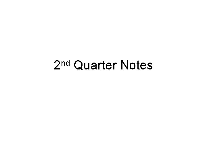 2 nd Quarter Notes What is an athletic