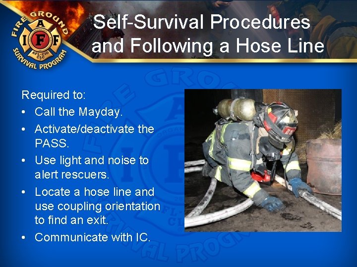 Fire Ground Survival Chapter 4 SelfSurvival Skills Objectives