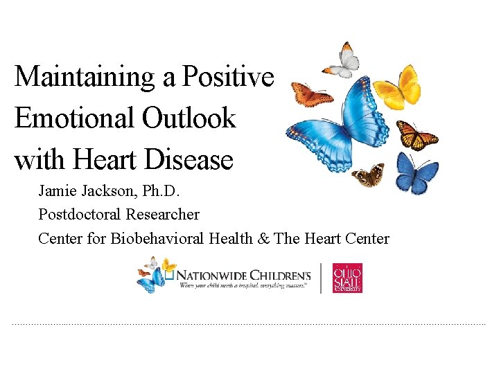 Maintaining A Positive Emotional Outlook With Heart Disease