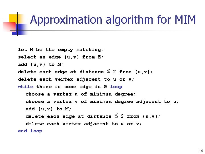 Approximability Results for Induced Matchings in Graphs David