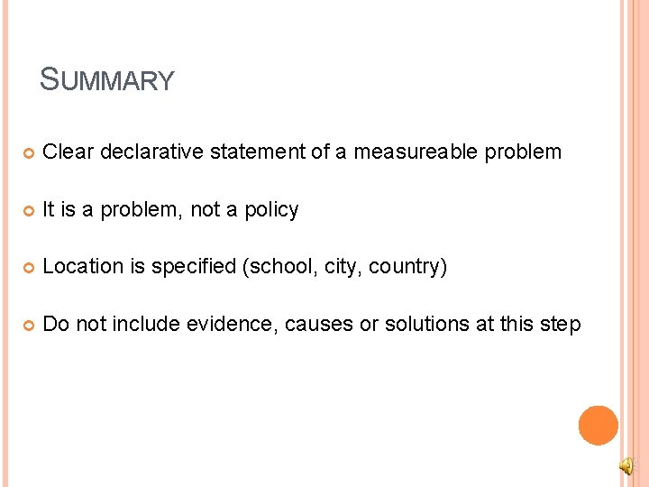 DEFINING THE PROBLEM Step 1 of the Public