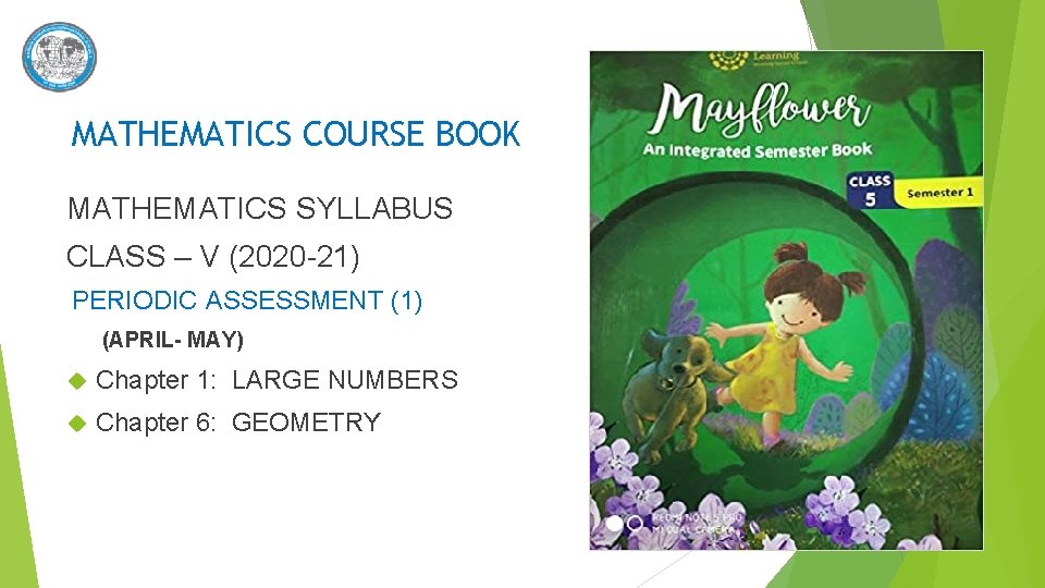 MANAVA BHARATI INDIA INTERNATIONAL SCHOOL MATHEMATICS CLASS V