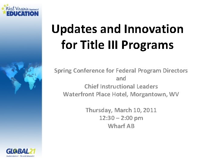 Updates and Innovation for Title III Programs Spring