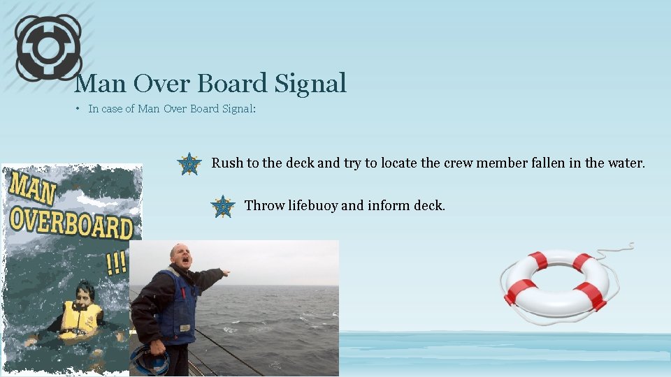 Emergency Situations on Boarder Ships An emergency situation