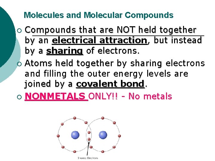 Water Chapter 6 2 Covalent Bonding and Molecular