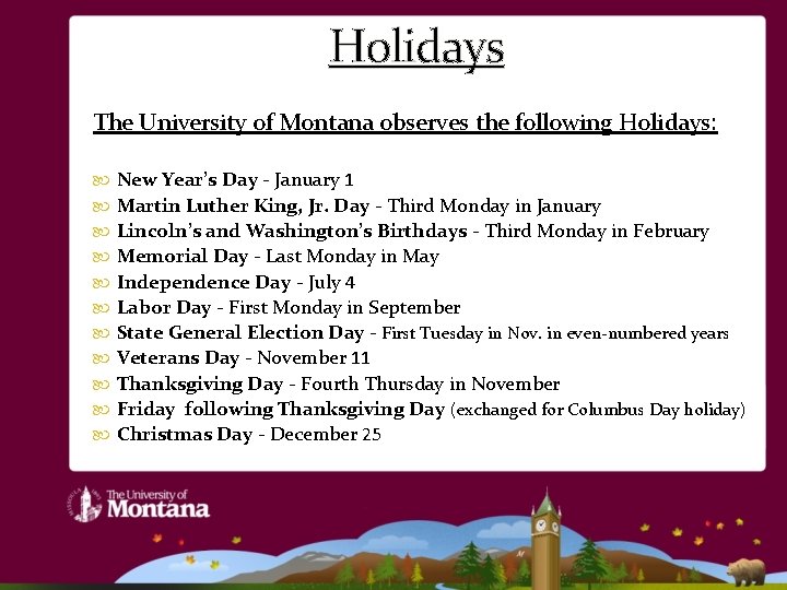 NEW EMPLOYEE ORIENTATION at the University of Montana