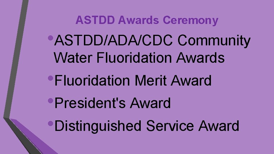 2020 ASTDD Virtual Annual Business Meeting and Awards