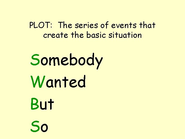 What is a story As the following statements