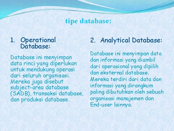 Materi tema pembahasan Pemanfaatan Database dan Implikasinya serta