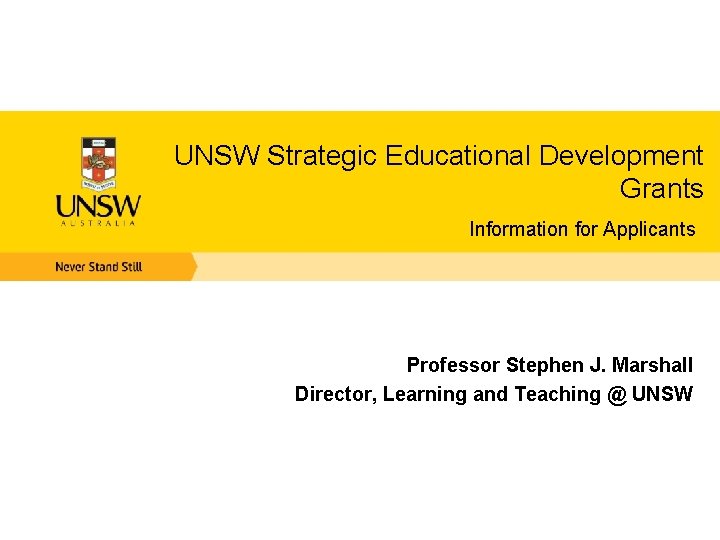 UNSW Strategic Educational Development Grants Information for Applicants