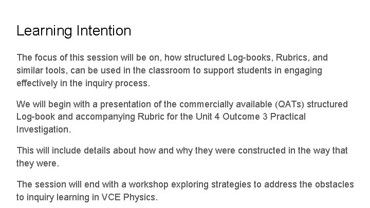 Practical Investigation Using Logbooks and Rubrics to Scaffold