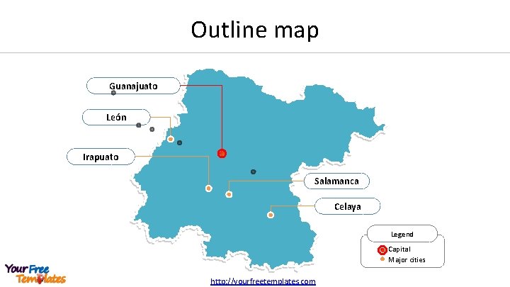 Outline map Guanajuato Len Irapuato Salamanca Celaya Legend