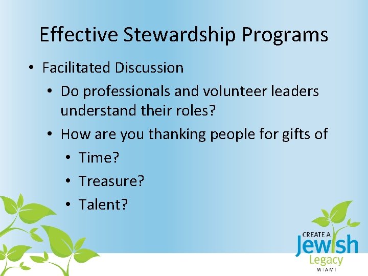 Workshop 4 April 22 2013 Stewardship Recognition Building