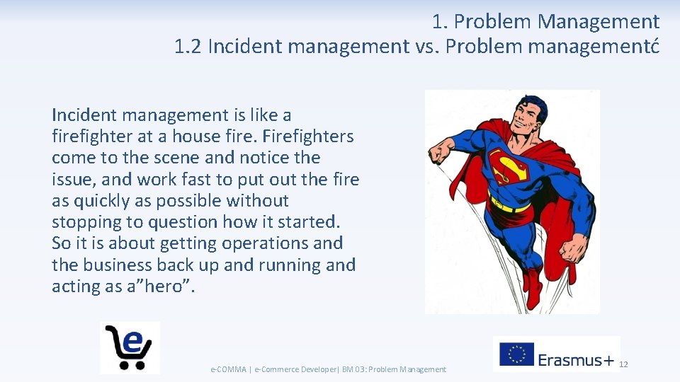 eCOMMA Ecommerce Developer BM 03 Problem Management eCOMMA