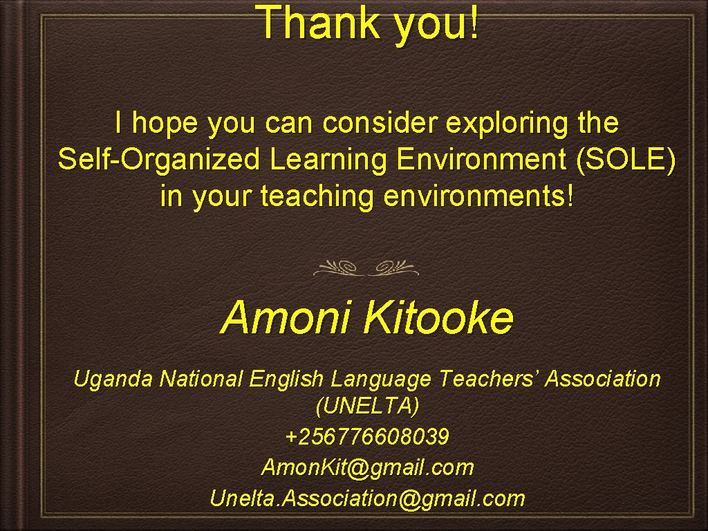 Exploring the SelfOrganized Learning Environment SOLE Antiquating ...