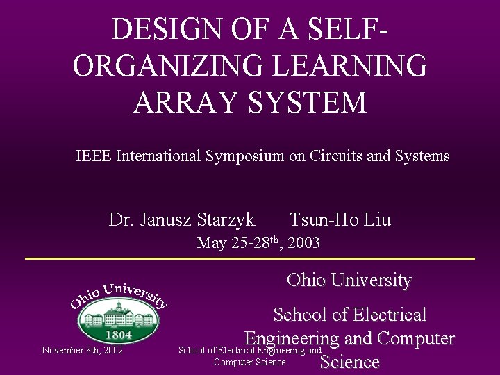 DESIGN OF A SELFORGANIZING LEARNING ARRAY SYSTEM IEEE
