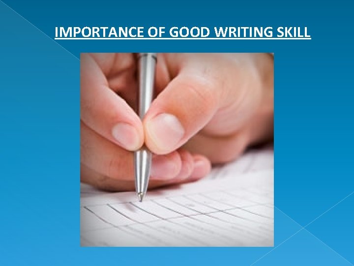 RULES OF WRITING MODULE 6 IMPORTANCE OF GOOD