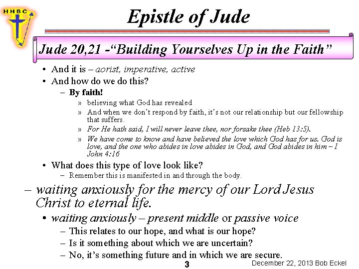 Epistle of Jude 20 21 Building Yourselves Up